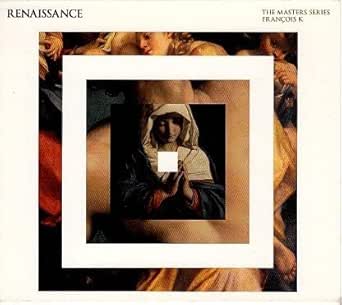 Amazon.co.jp: 【FRANCOIS K./RENAISSANCE: THE MASTERS SERIES】 2CD : おもちゃ