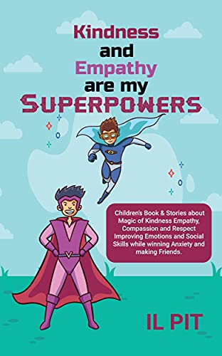 Amazon.co.jp: Kindness and Empathy are my Superpowers: Children’s Book ...