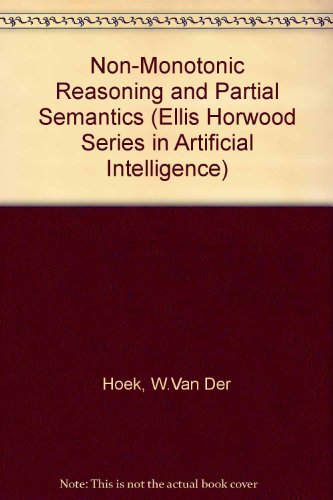 Amazon.com: Non-Monotonic Reasoning and Partial Semantics (Ellis ...