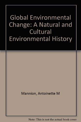 Amazon.com: Global Environmental Change: A Natural and Cultural ...