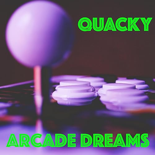 Amazon.com: Arcade Dreams : Quacky: Digital Music