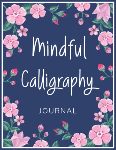Snapklik.com : Mindful Calligraphy Journal: Mindful Lettering Book
