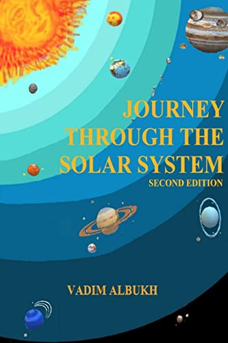 Journey Through the Solar System - Kindle edition by Albukh, Vadim ...