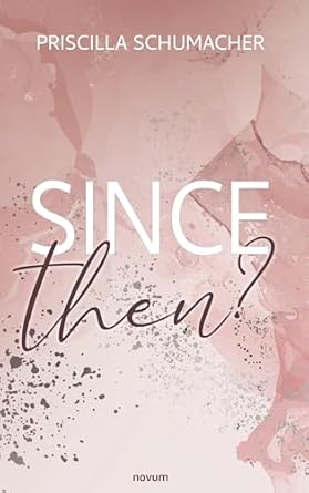 Amazon.co.jp: Since then? : Schumacher, Priscilla: Foreign Language Books