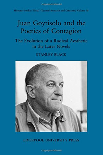 Ebook – Juan Goytisolo and the Poetics of Contagion: The Evolution of a ...