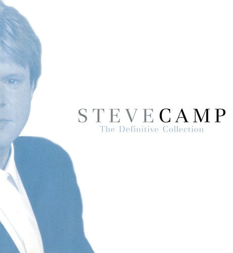 Steve Camp - Definitive Collection: Unpublished Exclusive - Amazon.com ...