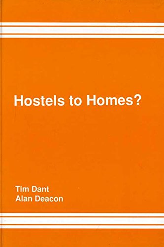 Hostels to Homes?: The Rehousing of Homeless Single People: Dant, Tim ...