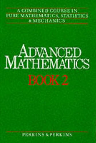 Advanced Mathematics 2: Bk.2: Amazon.co.uk: Perkins, Martin, Perkins ...