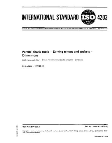 ISO 4203:1978, Parallel shank tools - Driving tenons and sockets ...