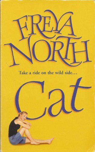 Cat: Freya North: 9780099484769: Amazon.com: Books