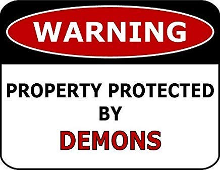 Buy wendana Warning Property Protected by Demons Sign Aluminum Metal ...