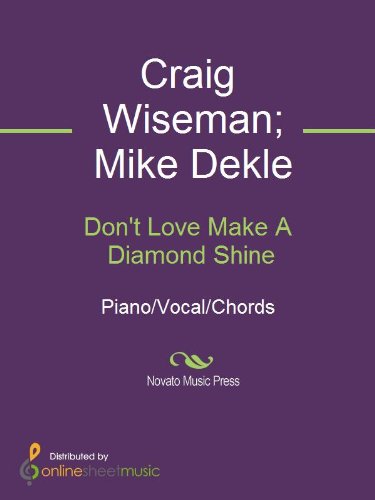 Don't Love Make A Diamond Shine - Kindle edition by Craig Wiseman, Mike ...