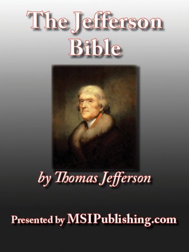 The Jefferson Bible - Kindle edition by Jefferson, Thomas. Religion ...