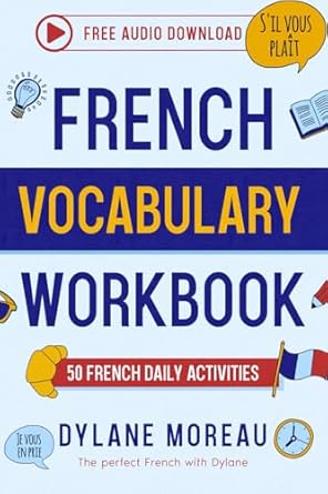 Amazon.com: French Vocabulary Workbook: 50 French Vocabulary Activities ...