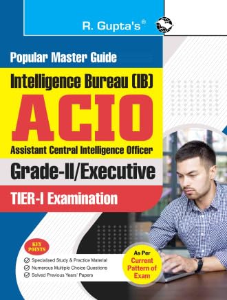 Buy Intelligence Bureau (IB): ACIO (Grade-II/Executive) Tier-I Exam ...
