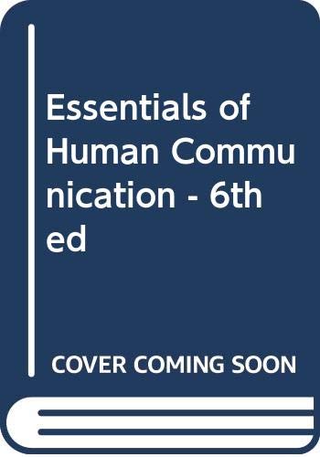 Essentials of Human Communication - 6th ed: Joseph A. DeVito ...