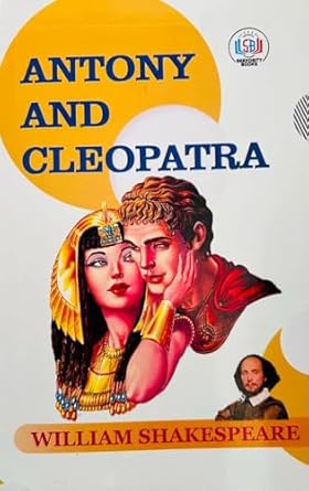 Buy ANTONY AND CLEOPATRA BY WILLIAM SHAKESPEARE Book Online at Low ...
