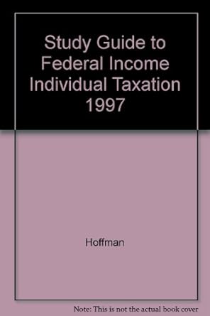 Amazon.com: Study Guide to Federal Income Individual Taxation 1997: ...