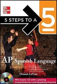 5 Steps to a 5 AP Spanish Language with MP3 Disk, 2012-2013 Edition (5 ...