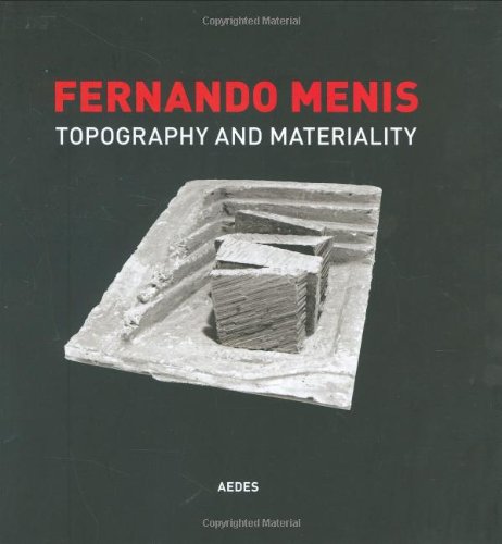 Fernando Menis: Topography and Materiality: Fernando Menis ...