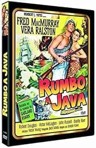 Fair Wind to Java: Amazon.co.uk: Fred MacMurray, Vera Ralston, Robert ...