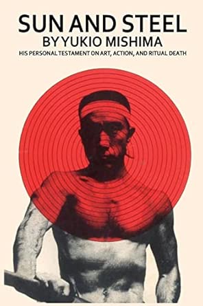 Amazon.com: Sun and Steel: 9786159424645: Mishima, Yukio: Books