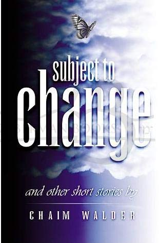 Subject to Change: Chaim Walder: Amazon.com: Books