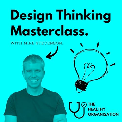 Design Thinking Masterclass : Mike Stevenson: Amazon.in: Books