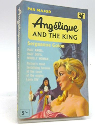 Angelique and the King: Anne Golon: Amazon.com: Books