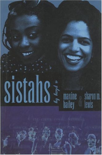 Amazon.com: Sistahs (Playwrights Canada Press): 9780887545535: Bailey ...