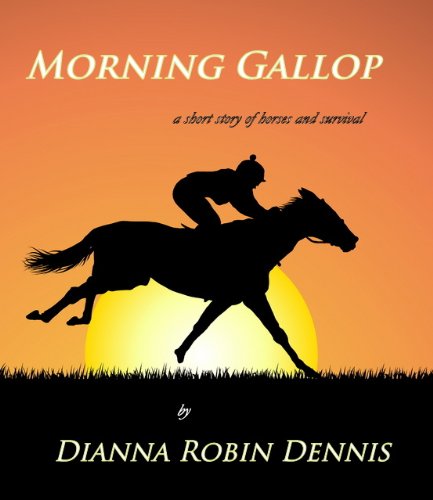 Amazon.com: Morning Gallop: A Short Story of Horses and Survival eBook ...