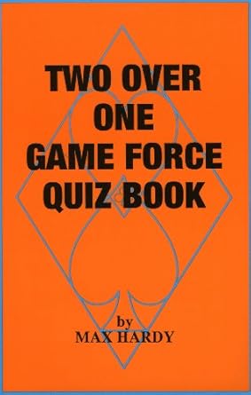Two Over One Game Force Quiz Book: Hardy, Max: 9780939460748: Amazon ...