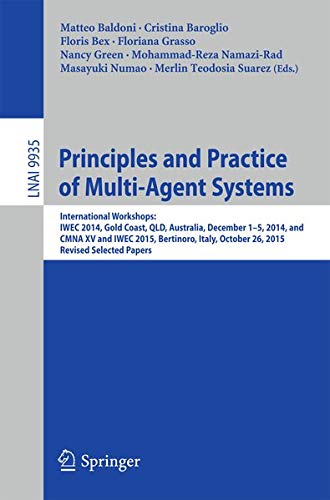 Buy Principles and Practice of Multi-Agent Systems Book Online at Low Prices in India ...