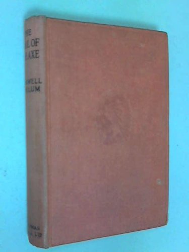 The Trail Of The Axe A Story of the Red Sand Valley: Cullum Ridgwell ...