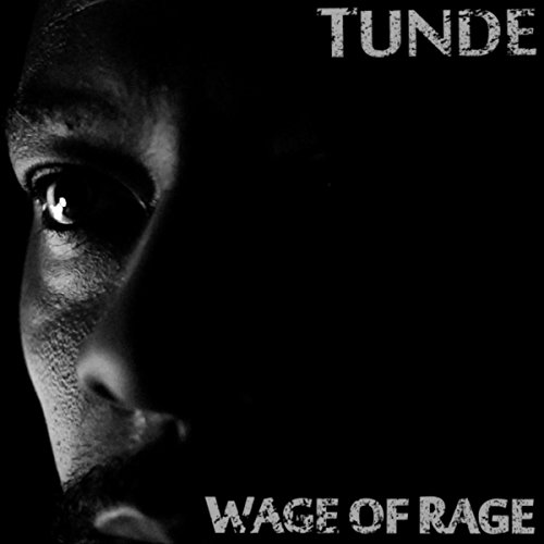 Wage of the Rage (feat. M.P.R.E.S.S., Asha Rabouin, Set Free, Poet, R ...