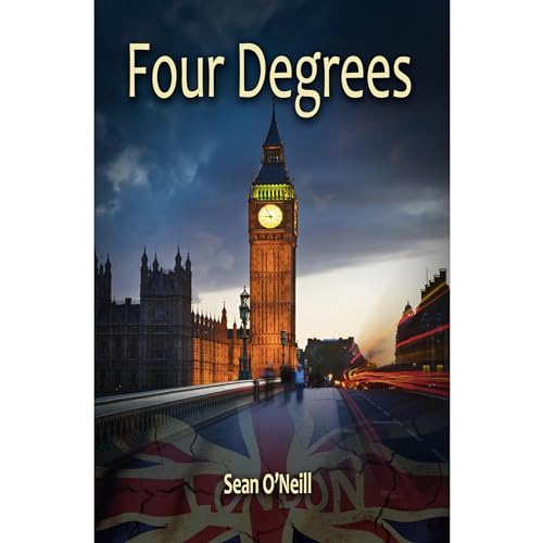 Amazon.com: Four Degrees (Audible Audio Edition): Sean O'Neill ...