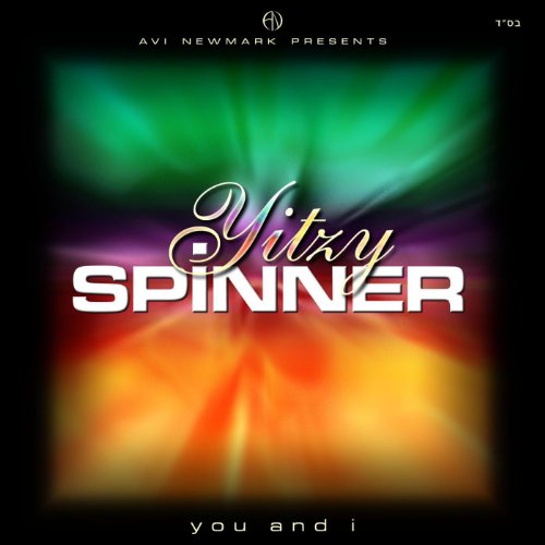 Play You and I by Yitzy Spinner on Amazon Music