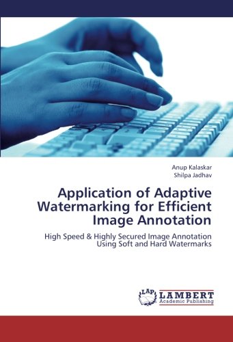 Application of Adaptive Watermarking for Efficient Image Annotation ...