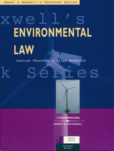 Environmental Law : Thornton, J, Beckwith, Silas: Amazon.co.uk: Books
