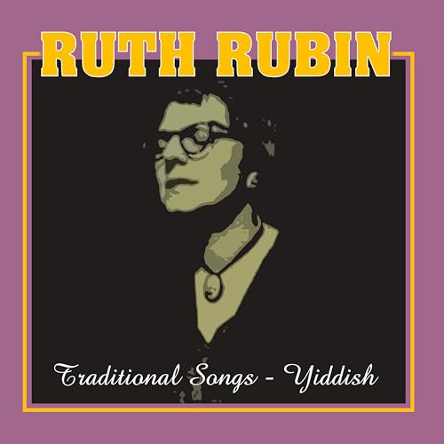 Traditional Songs (Yiddish) von Ruth Rubin bei Amazon Music Unlimited