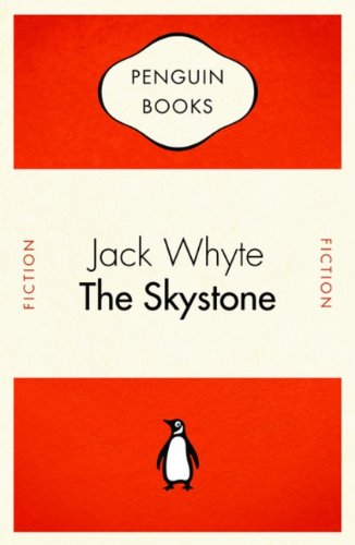 The Skystone: A Dream of Eagles Book I: Whyte, Jack: 9780143171546 ...