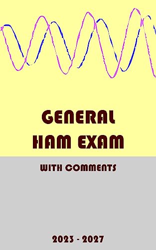 Amazon.com: General Ham Exam: with Comments: 2023-2027 eBook : Medved ...