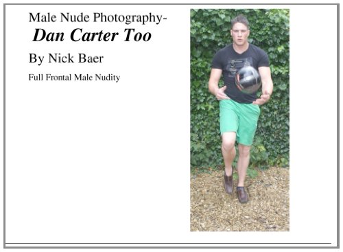 Male Nude Photography- Dan Carter Too : Baer, Nick, Baer, Nick: Amazon ...