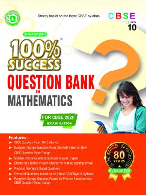 Evergreen 100% Success Sample Paper Mathematics Class 10 for 2020 ...