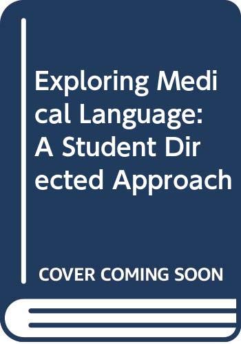 Exploring Medical Language: A Student Directed Approach: Lafleur-Brooks ...