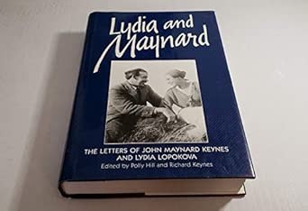 Amazon | Lydia and Maynard: The Letters of Lydia Lopokova and John ...