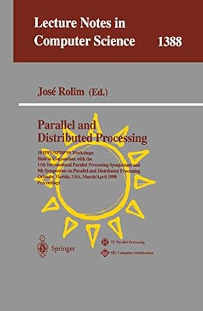 Parallel and Distributed Processing: 10th International IPPS/SPDP'98 ...