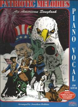 Patriotic Melodies an American Songbook Piano Vocal and Guitar ...