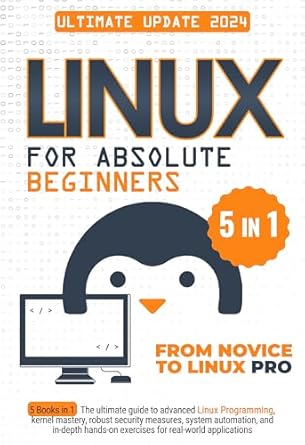 Amazon.com: Linux for Absolute Beginners: 5 Books in 1 The Ultimate ...