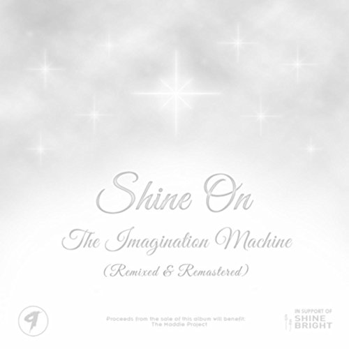 Play Shine On (feat. George Rondina) by The Imagination Machine feat ...